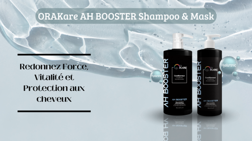 LE MOIS OraKare « AH Booster
